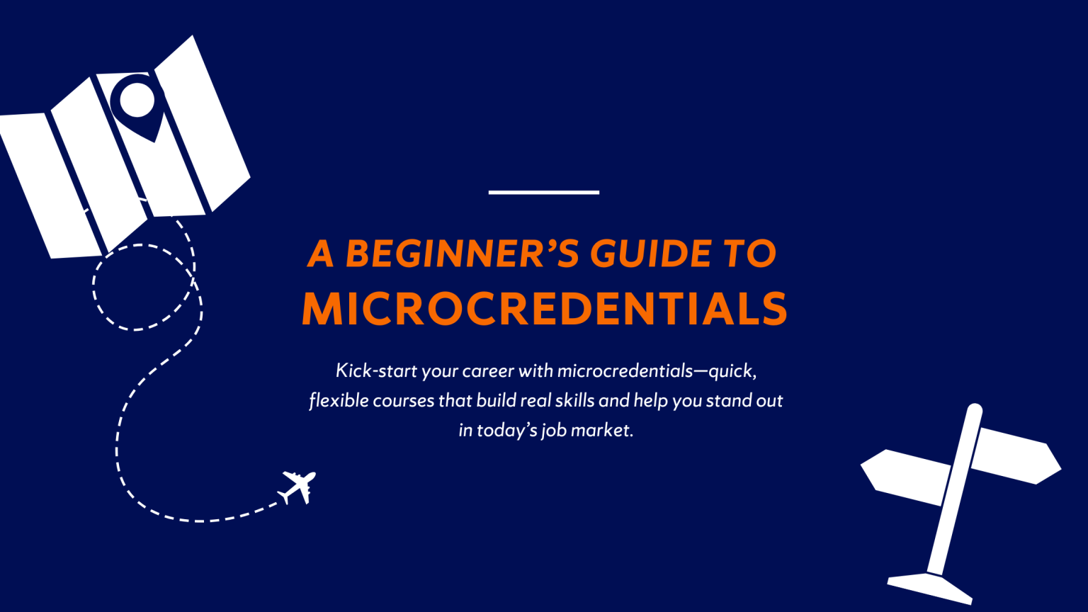 Microcredentials Made Simple College of Professional Studies